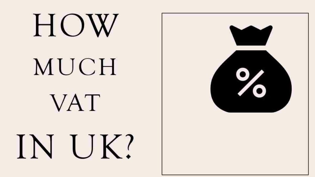 How much VAT in the UK - VAT Rates and More – Vatcalonline